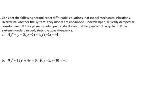 Solved Consider The Following Second Order Differential
