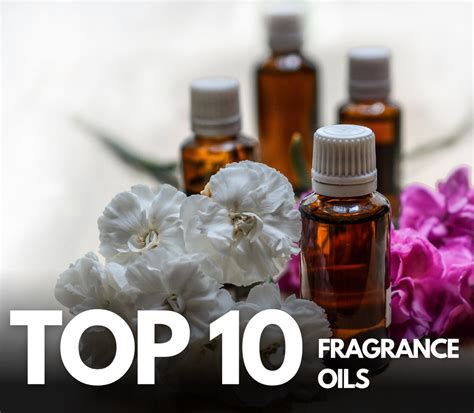 Top 7 Fragrance Oils Best Selling Fragrances For Candles Soaps Dif