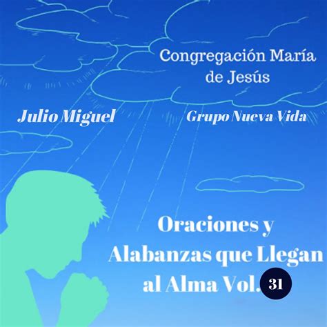 ‎oraciones Y Alabanzas Que Llegan Al Alma Vol 31 Album By