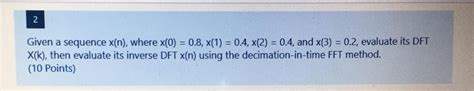 Solved N Given A Sequence X N Where X X Chegg