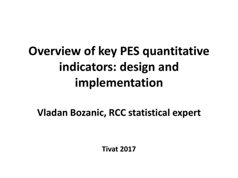 [ppt] Overview Of Key Pes Quantitative Indicators Design And