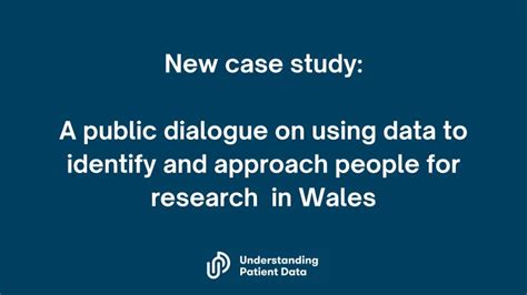 Using Data To Identify And Approach People For Research A Public Dialogue In Wales