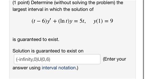 Solved 1 Point Determine Without Solving The Problem The