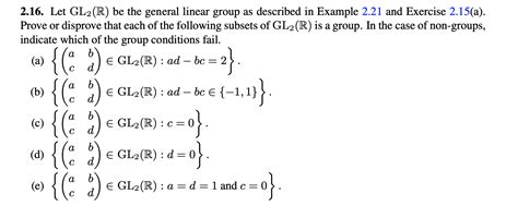 Solved 216 Let Gl2r Be The General Linear Group As