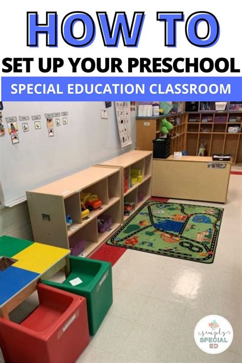 Preschool Special Education Classroom Setup Ideas