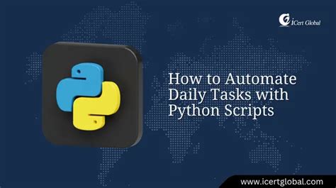 Automate Daily Tasks With Python The Experts Guide