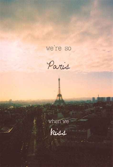 La La La Paris Quotes I Love Paris Paris Love