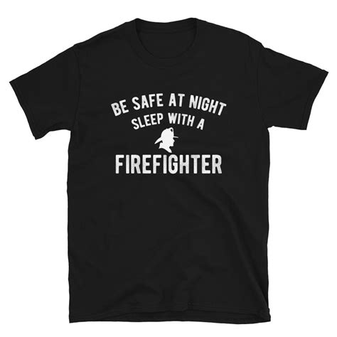 Funny Fireman T Fire Chief Shirt Firefighter Shirt Fire