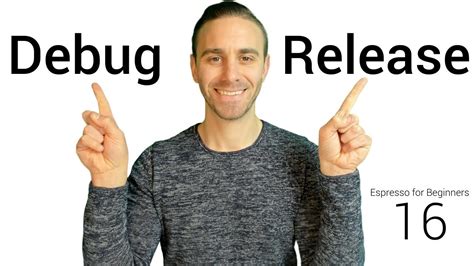 Debug And Release Builds Ui Testing For Beginners Part 16 Youtube