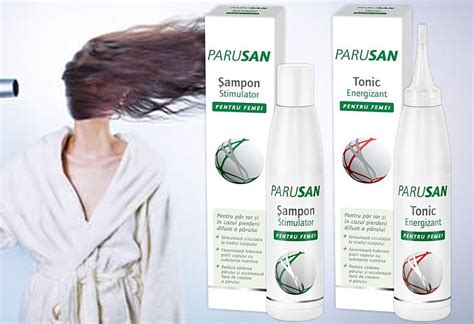 Parusan Pareri & Review despre sampon si tonic energizant