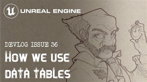 how we use data tables for spawning in unreal 5 devlog issue 36 youtube