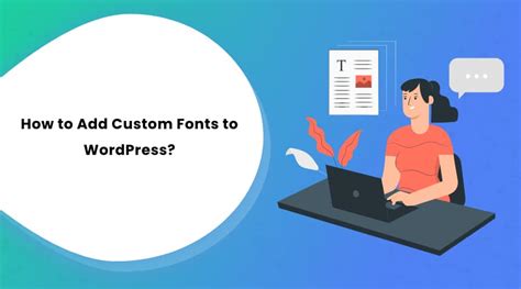 How To Add Custom Fonts To Wordpress