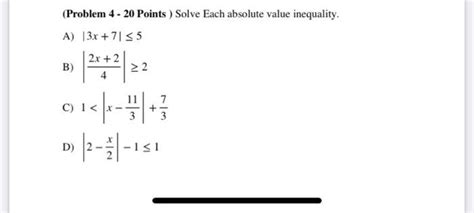 solved problem 4 20 points solve each absolute value