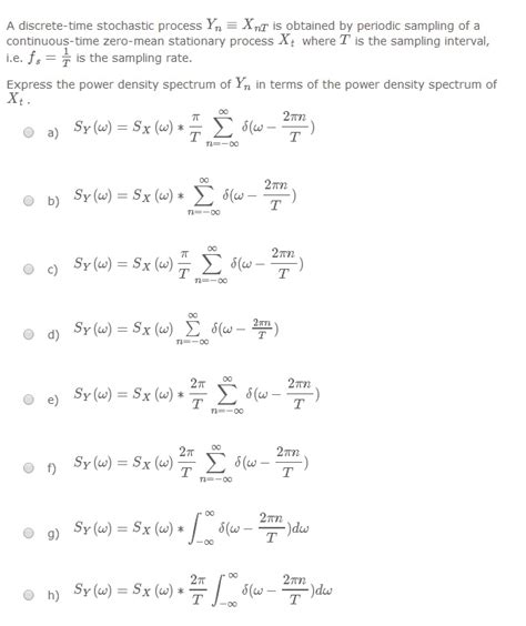 A Discrete Time Stochastic Process Yn Xnt Is Obt