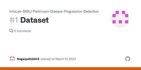 Dataset · Issue 1 · Infolab Skku Parkinson Disease Progression Detection · Github