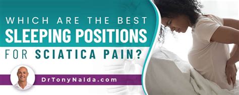 Which Are The Best Sleeping Positions For Sciatica Pain