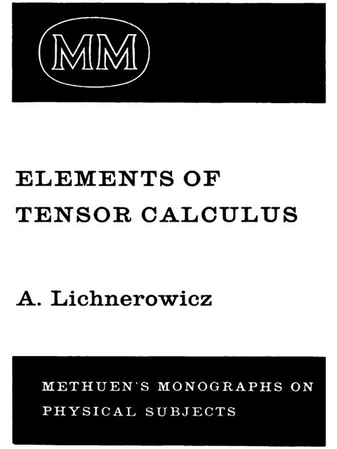 Lichnerowicz Elements Of Tensor Calculus Pdf