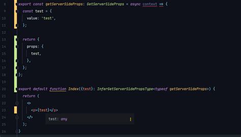 Ts Getserversideprops Hinting Disappears When Using Both Type And Infer