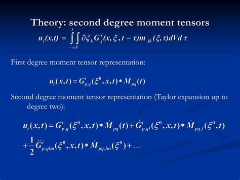 Ppt Earthquake Source Modelling By Second Degree Moment Tensors Powerpoint Presentation Id