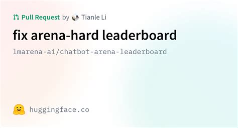 Lmsys Chatbot Arena Leaderboard Fix Arena Hard Leaderboard