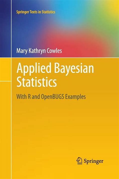 springer texts in statistics applied bayesian statistics with r and
