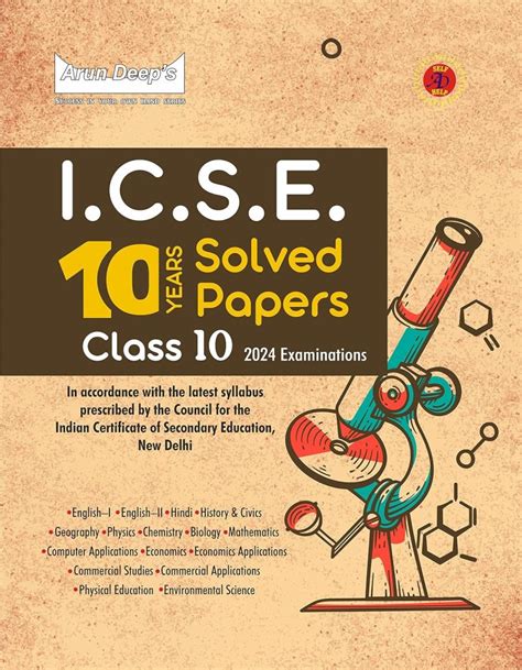10 Years Solved Papers Class 10th ICSE Arundeep Self Help