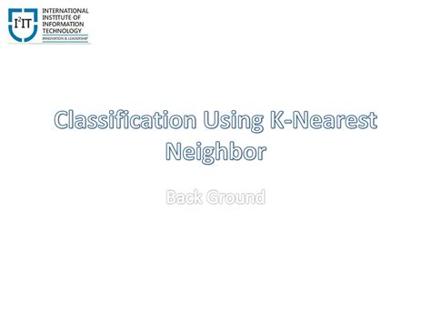 SOLUTION Machine Learning Knn Presentation Studypool