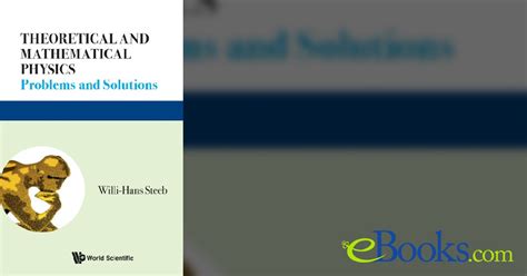 Theoretical And Mathematical Physics Problems And Solutions