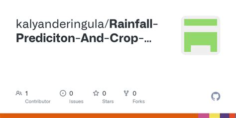 Github Kalyanderingula Rainfall Prediciton And Crop Recommendation Using Machine Learning