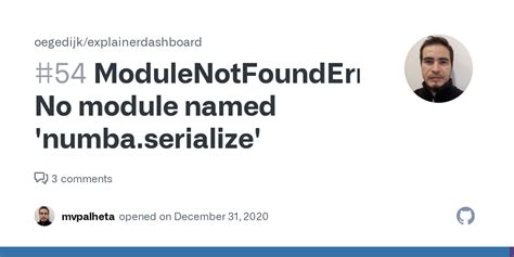Modulenotfounderror No Module Named Numba Serialize Issue Oegedijk Explainerdashboard
