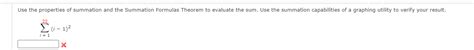 Solved Use The Properties Of Summation And The Summation