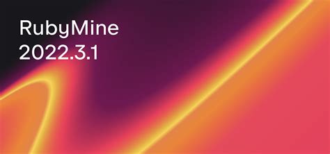 rubymine 2022 3 1 is released the rubymine blog