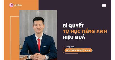Bí quyết tự học Tiếng Anh hiệu quả