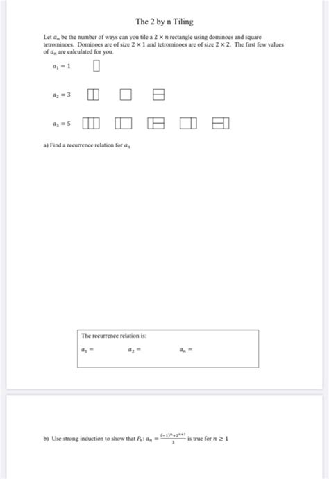 Solved The 2 By N Tiling Leta Be The Number Of Ways Can You