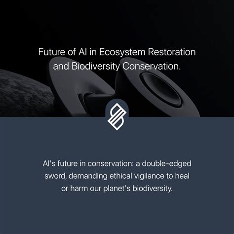 Future Of Ai In Ecosystem Restoration And Biodiversity Conservation →