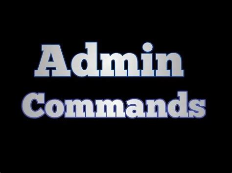 Admin Commands
