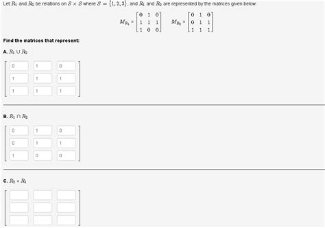 solved let r1 and r2 be relations on s×s where s {1 2 3}