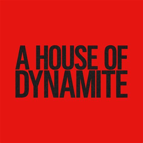 A House Of Dynamite