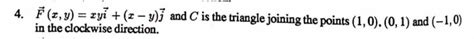 Solved Calculate The Line Integral By Adding The Line Chegg Com