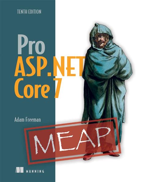 Manning Early Access Program Meap On Linkedin Pro Aspnet Core 7