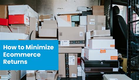 4 Ways To Reduce Ecommerce Return Rates