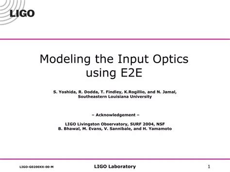 Ppt Modeling The Input Optics Using E2e Powerpoint Presentation Free Download Id4788034
