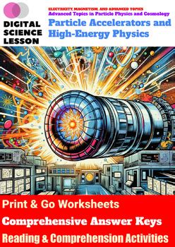 Particle Accelerators And High Energy Physics By Digital Science Lesson