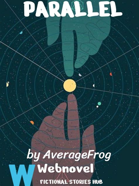 beyond parallel averagefrog webnovel