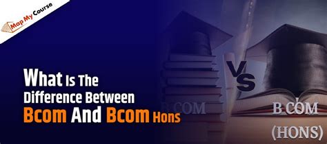 B Com Vs B Com Hons Which Course Is Better For You In 2025