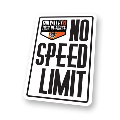 no speed limit sticker sun valley tour de force
