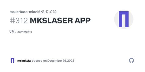 MKSLASER APP Issue Makerbase Mks MKS DLC GitHub