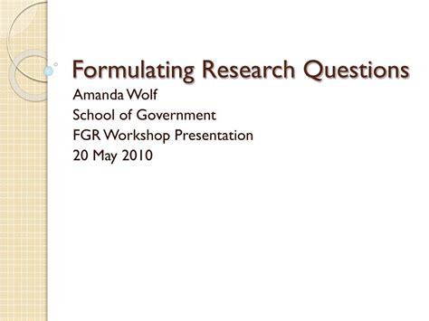 PPT Formulating Research Questions PowerPoint Presentation Free Download ID