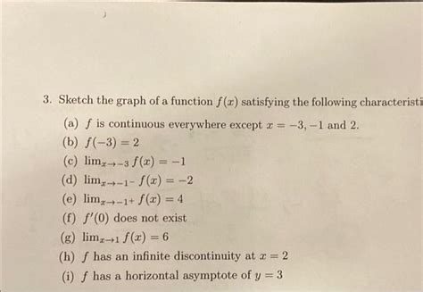 solved 3 sketch the graph of a function f x satisfying the