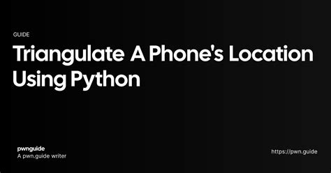 Triangulate A Phones Location Using Python